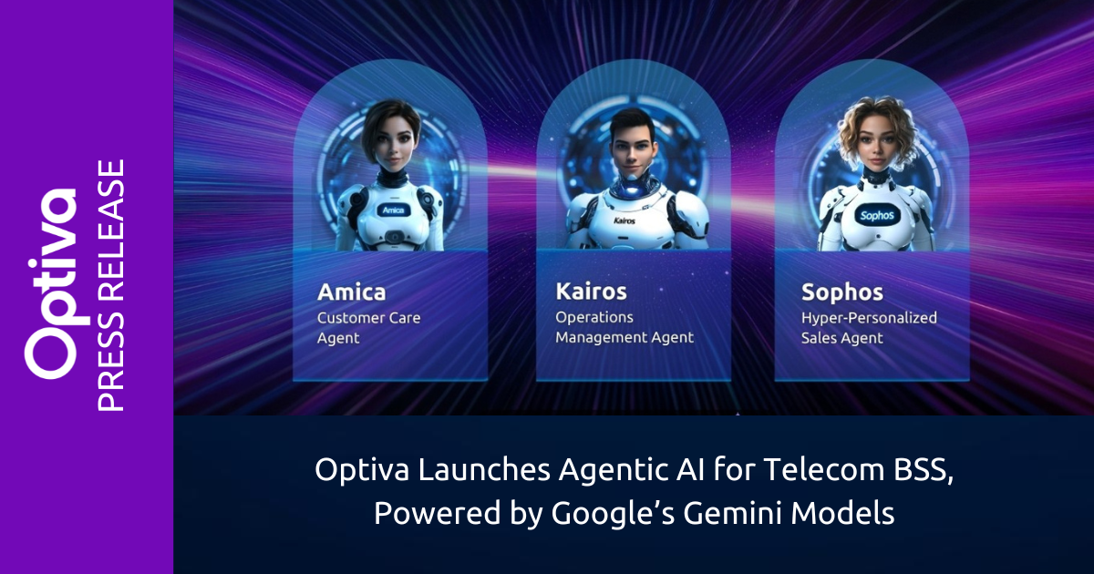Optiva Launches Agentic AI for Telecom BSS, Powered by Google’s Gemini Models | Optiva